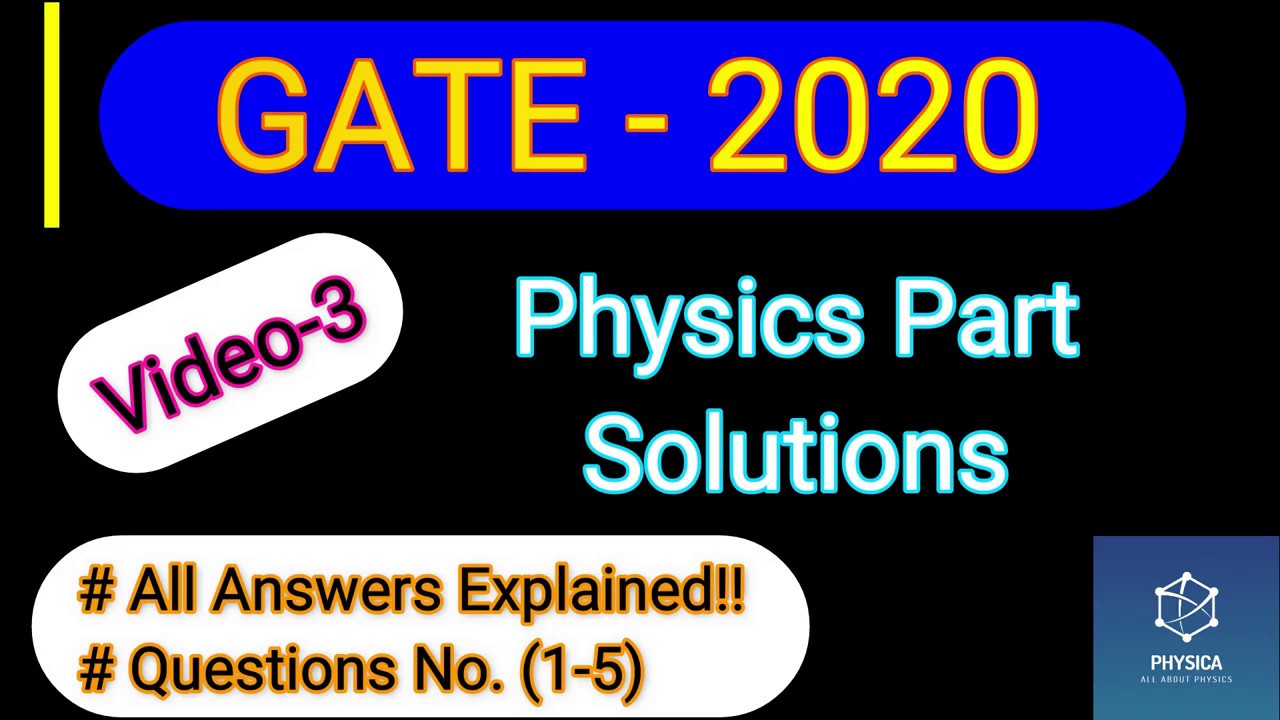 Gate 2020 Solutions | Physics Part Ques(1-5) | Gate Physics | Complete ...