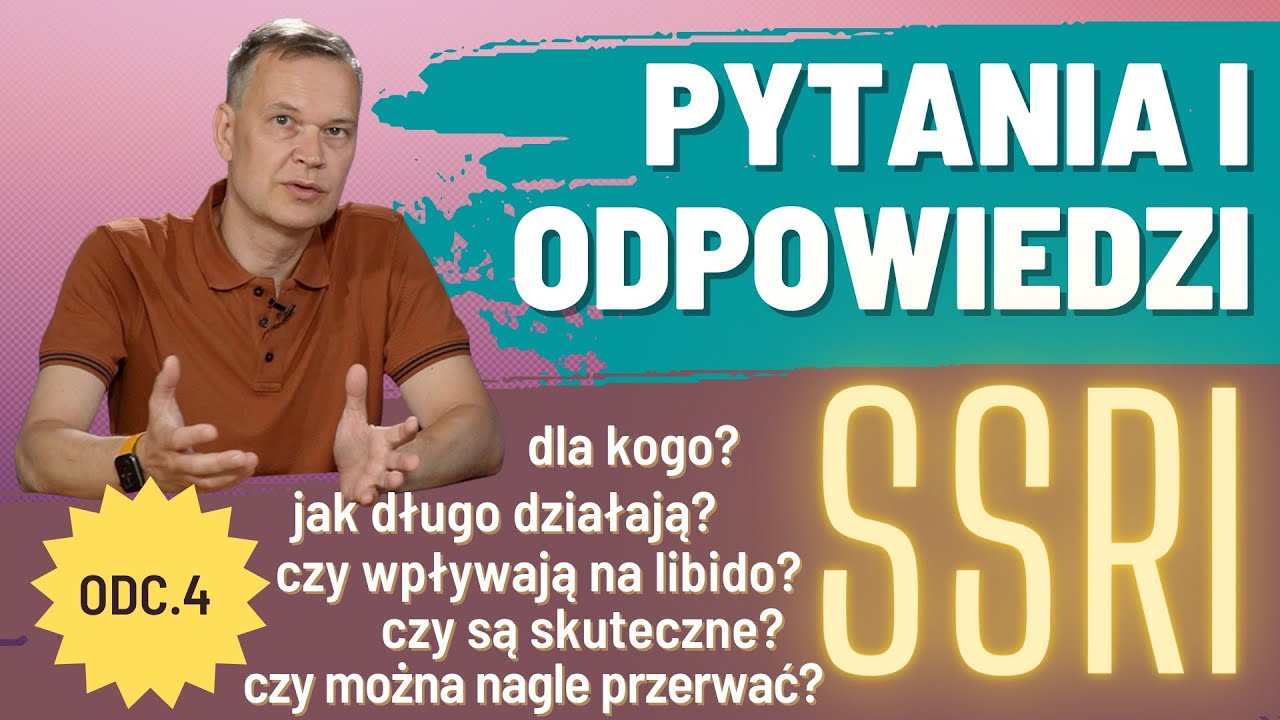 SSRI - Leki przeciwdepresyjne (Q&A Odcinek 4) - YouTube