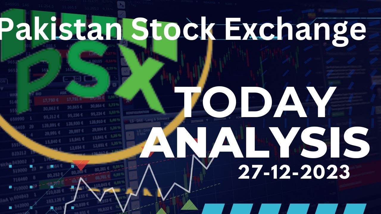 Pakistan Stock Exchange Today Update 27.12.2023 - YouTube