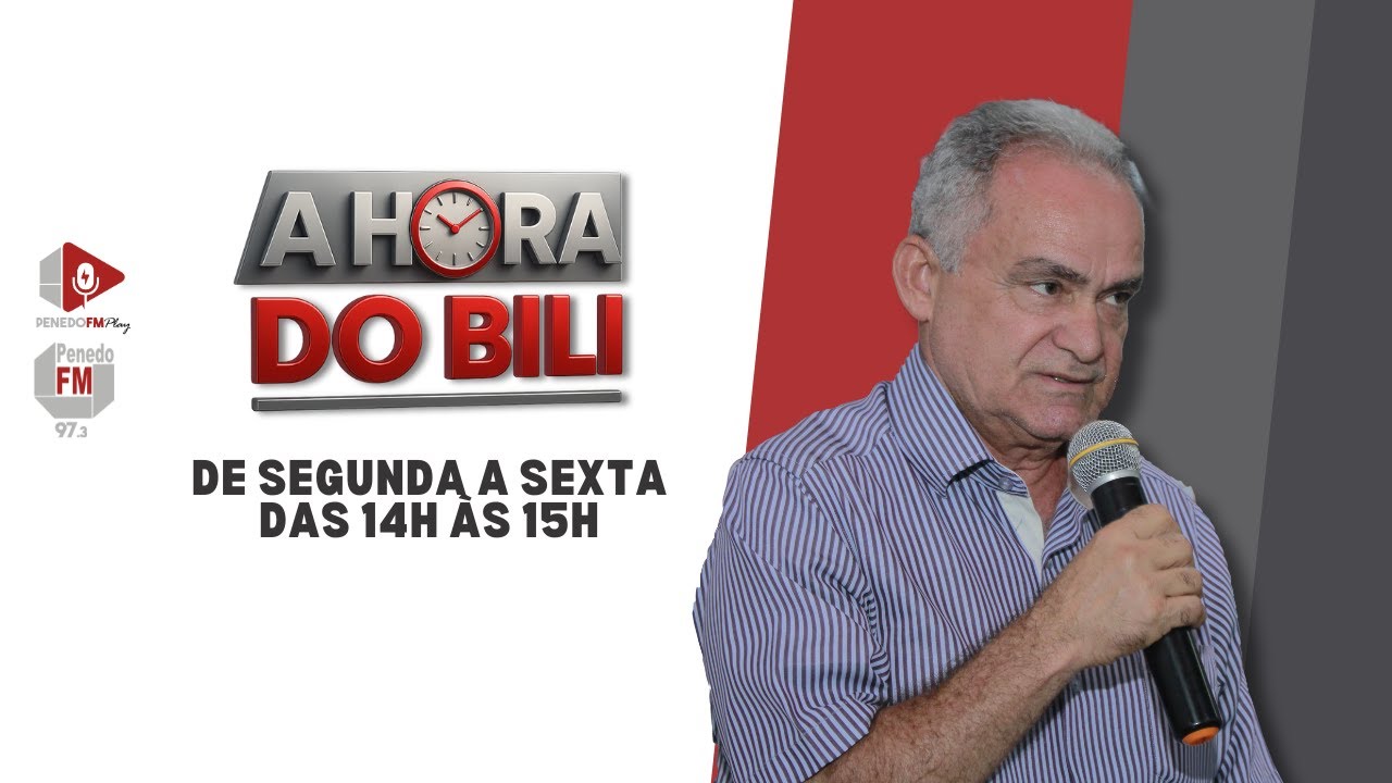 PROGRAMA A HORA DO BILI COM BILI MARQUES - Penedo FM 97,3 - Penedo FM Play - 23/06/2025 - YouTube
