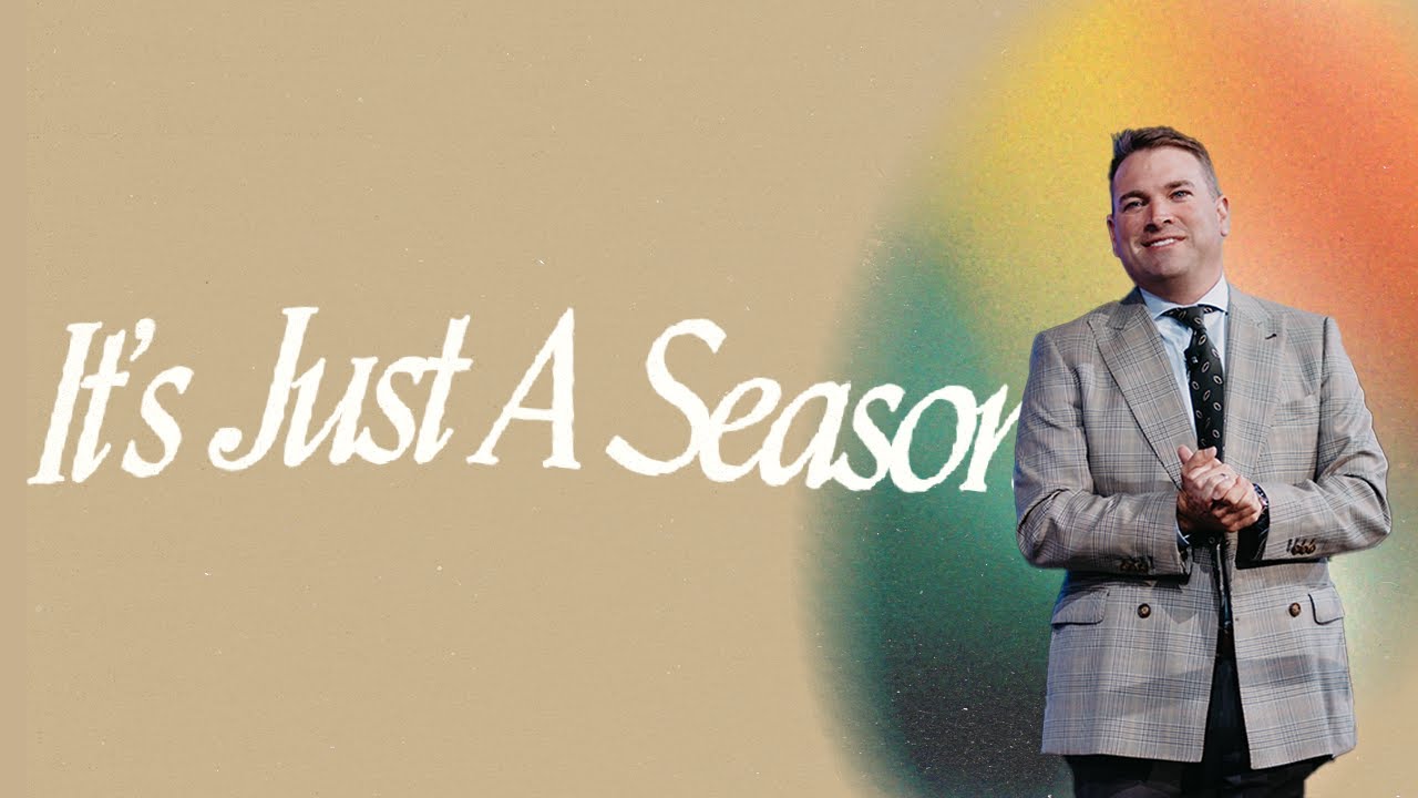 It's Just A Season | Pastor Jimmy Stark - YouTube