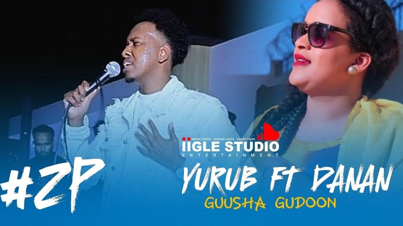 YURUB GEENYO FT ISMAACIIL DANAN 2025 GUUSHA GUDOON HEES CUSUB - YouTube