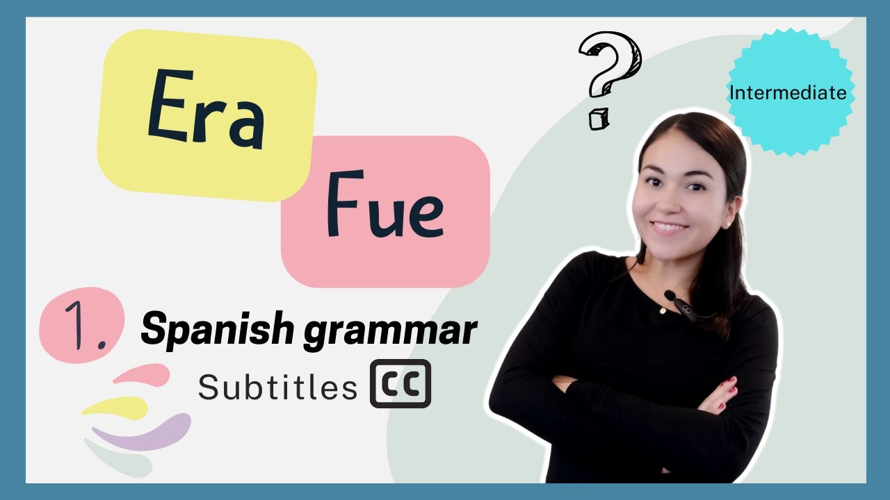 Diferencia entre ERA y FUE | Pretérito indefinido vs pretérito ...