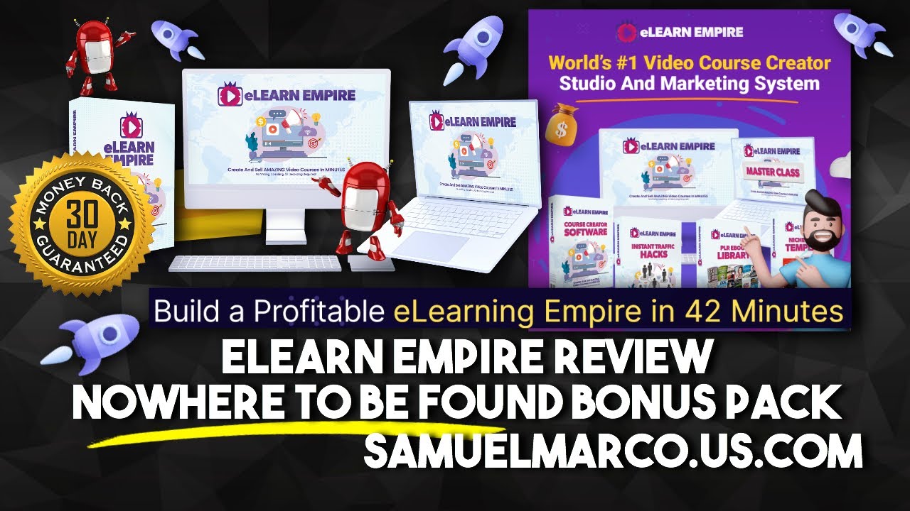 eLearn Empire Review & Bonus Offer - Watch eLearn Empire Review & Get NoWhere To Be Found ...