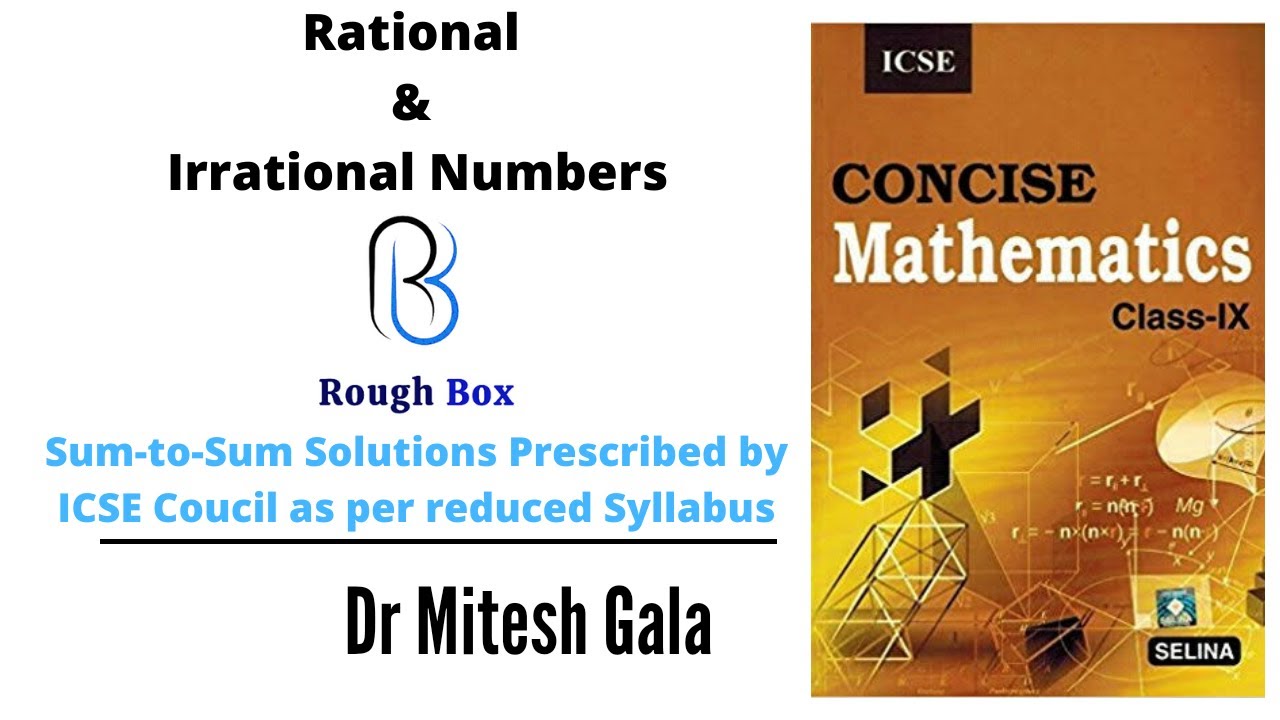 Rational numbers | Class 9 ICSE | Ex 1A Ch-1 Rational and irrational ...