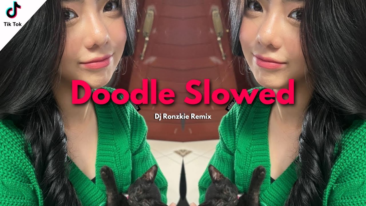 Doodle Slowed [ Tropical House RmX ] 2024 - YouTube