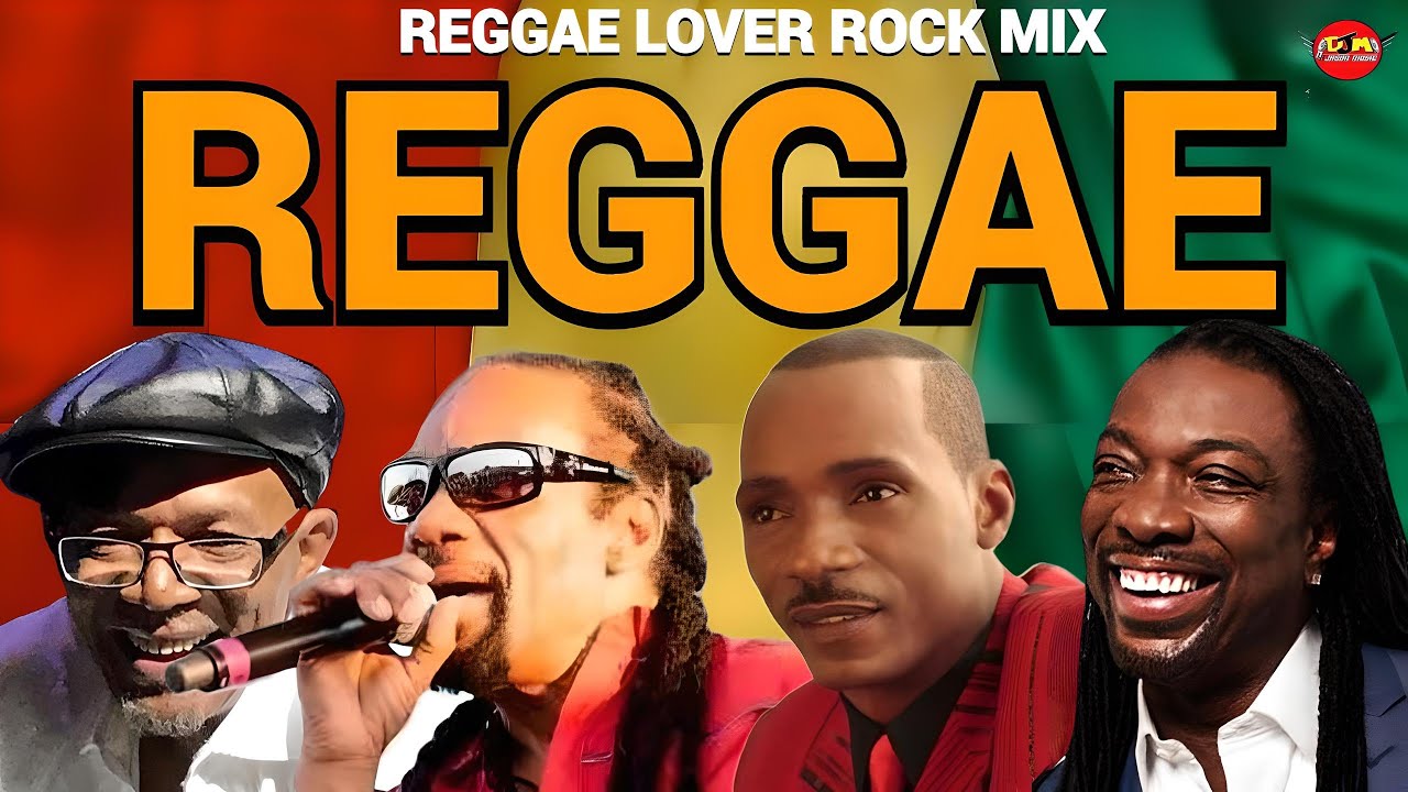 Beres Hammond And Friends Reggae Lovers Rock Mix 2024, Best Reggae Hits ...