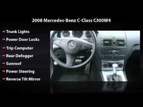 2008 Mercedes-Benz C-Class C300W4 - YouTube