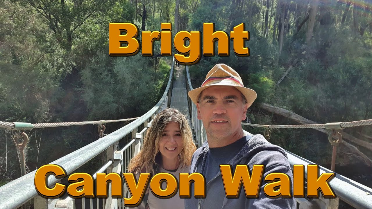 The Beautiful Canyon Walk in Bright, Victoria. - YouTube