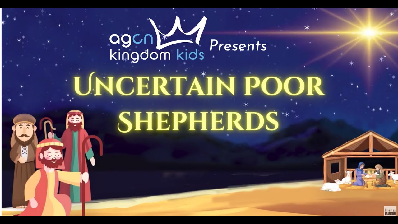 "Uncertain Poor Shepherds" Kingdom Kids Christmas Show - YouTube