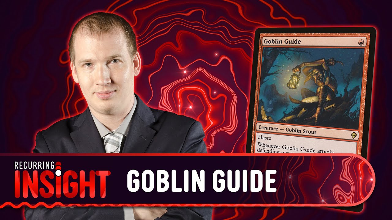 Efficiency of Design - Goblin Guide | MTG Design | Recurring Insight Ep ...