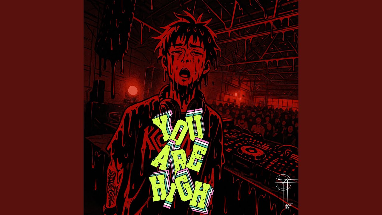 YOU ARE HiGH - YouTube