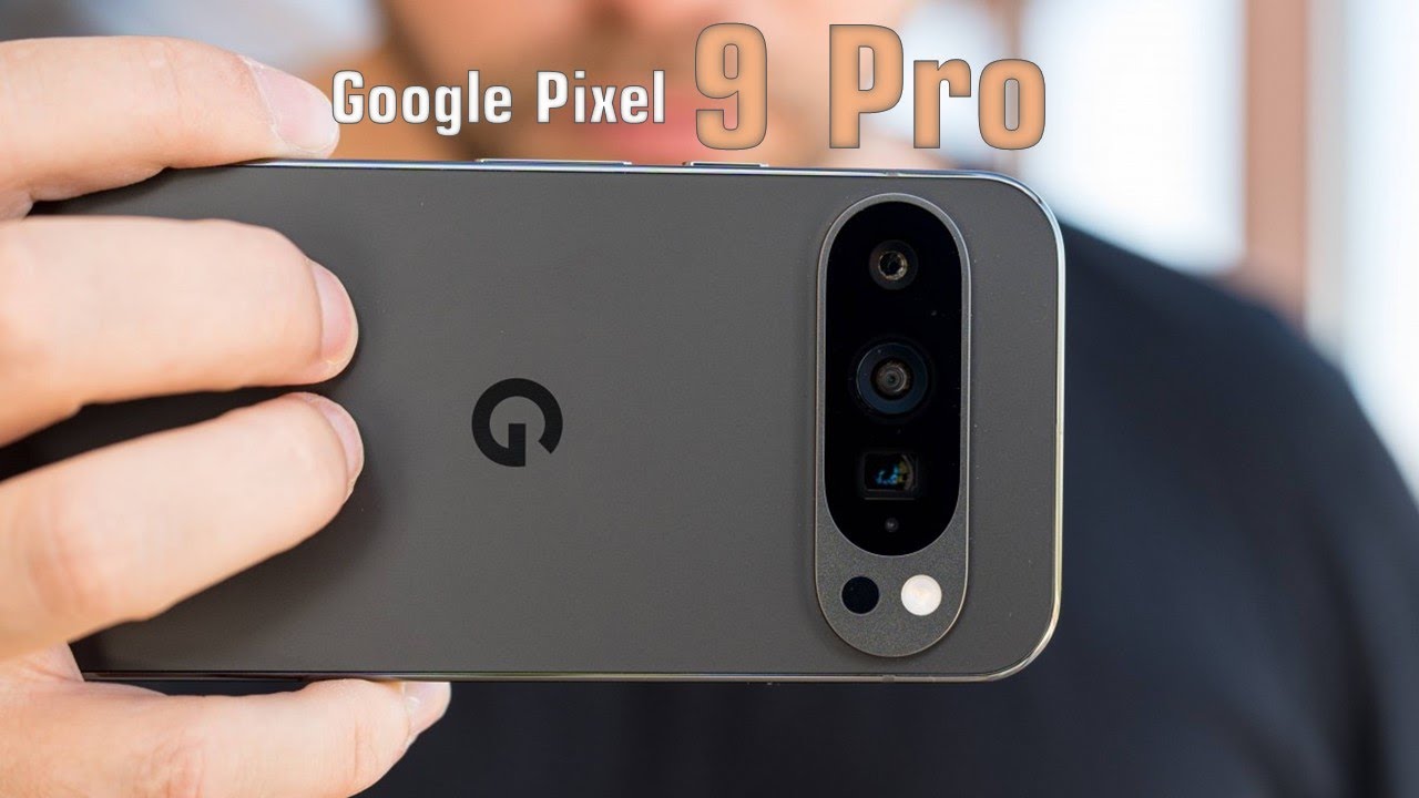 Google Pixel 9 Pro - YouTube