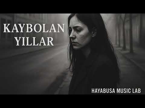 Kaybolan Yıllar - Anatolian Rock | Hayabusa Lab
