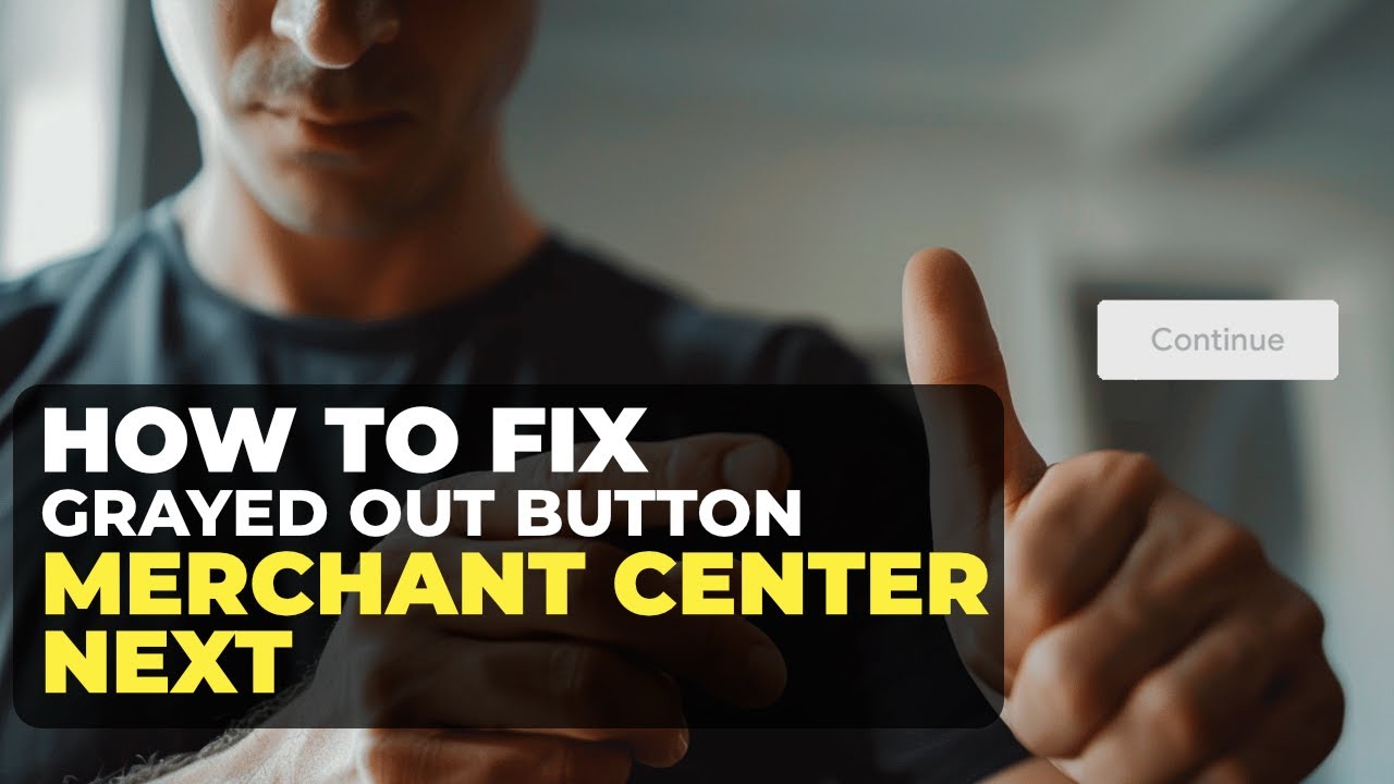 How To Fix Grayed Out Button In Google Merchant Center Supplemental ...