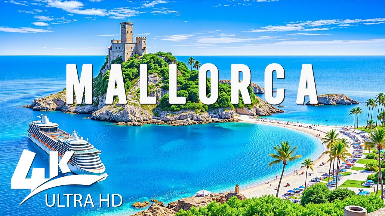 FLYING OVER MALLORCA 4K - Stunning Coastlines, Clear Waters & Charming ...