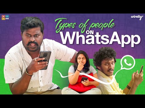 Types of People on WhatsApp || Wirally Originals || Tamada Media