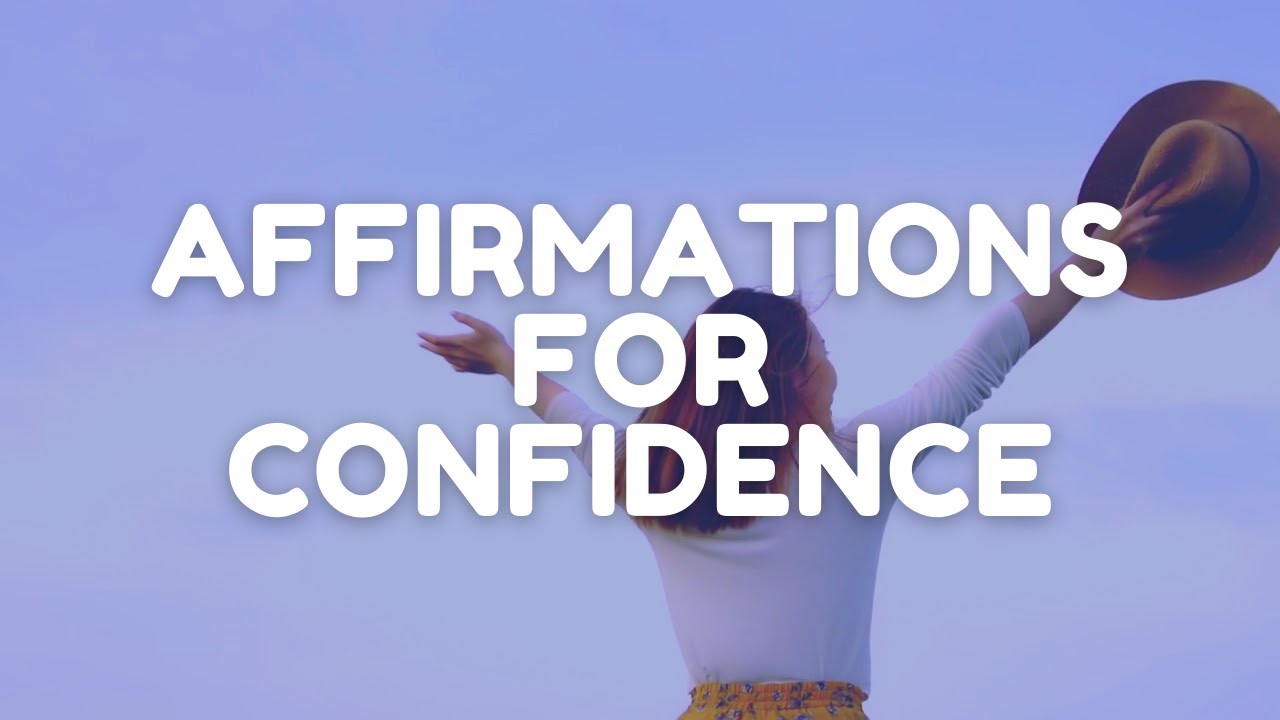 5 phrases to help you FEEL CONFIDENT every day - YouTube