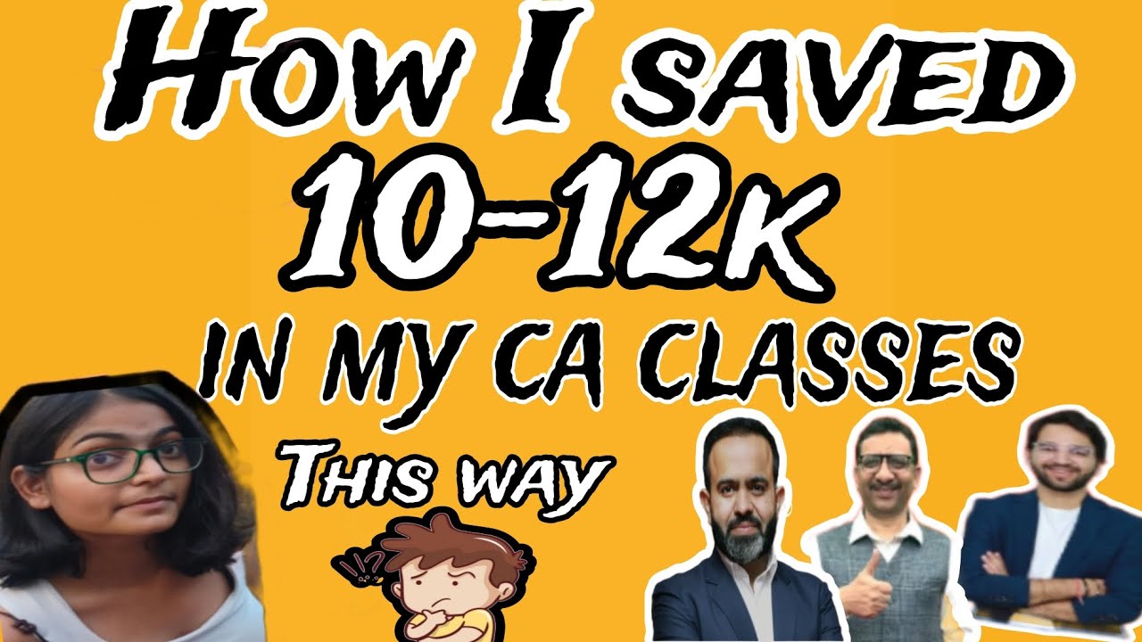 How I saved ₹10000-12000 on buying my CA classes || DO not buy classes before watching this ...