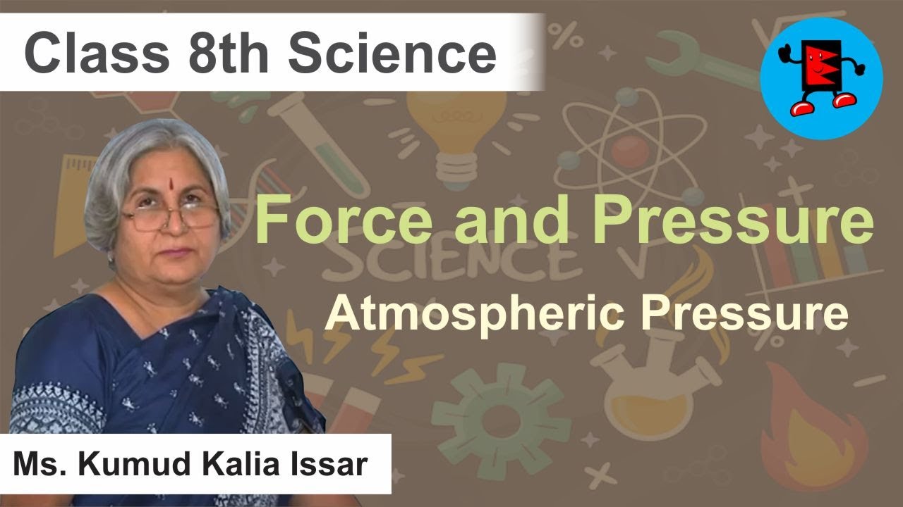 CBSE Class 8 Science Force and Pressure Atmospheric Pressure - YouTube