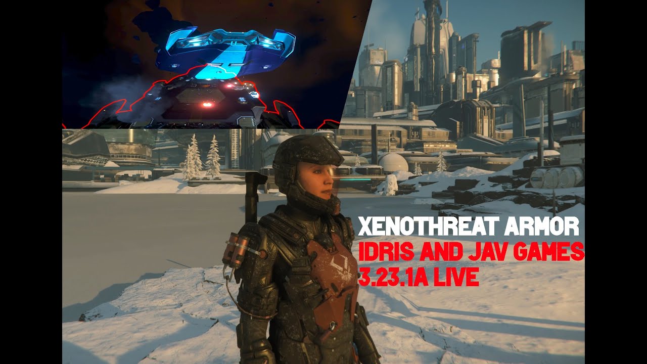 Earn Xenothreat Armor while tangling with Idris! Star Citizen ...