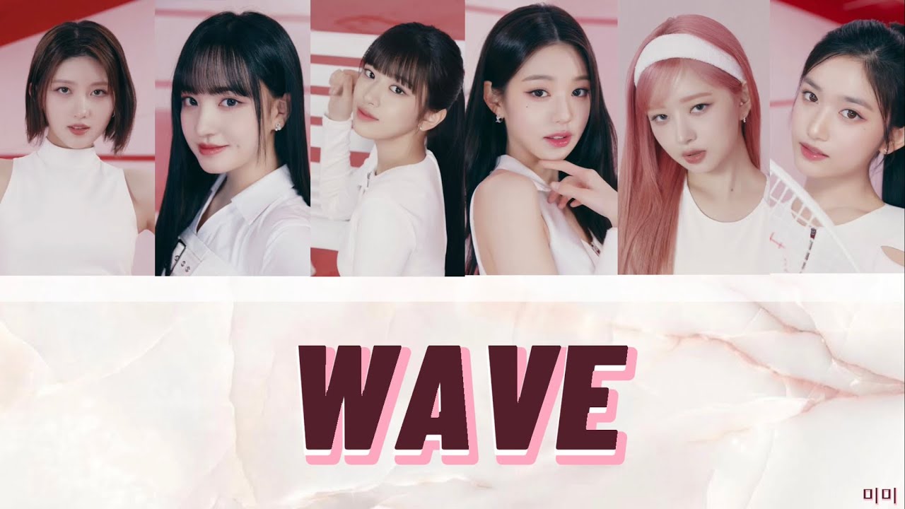 WAVE - IVE 【日本語字幕/パート分け/カナルビ/歌詞】 - YouTube