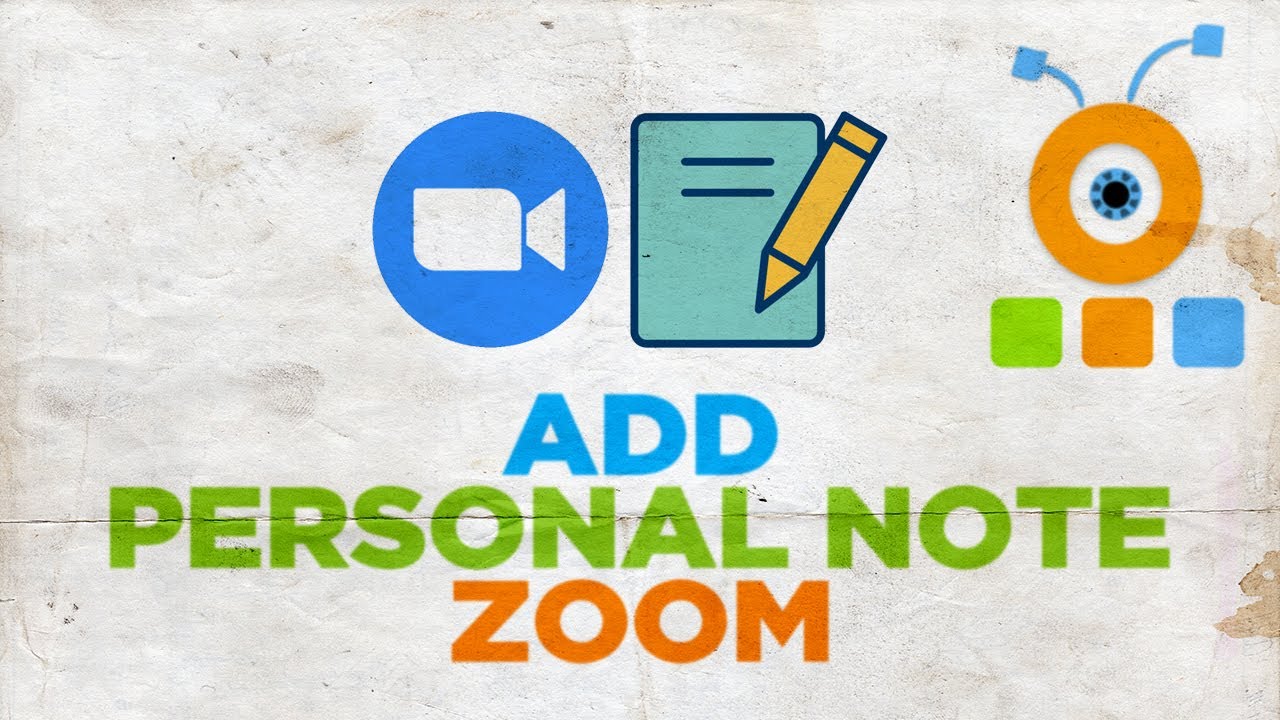 How to Add a Personal Note in Zoom - YouTube