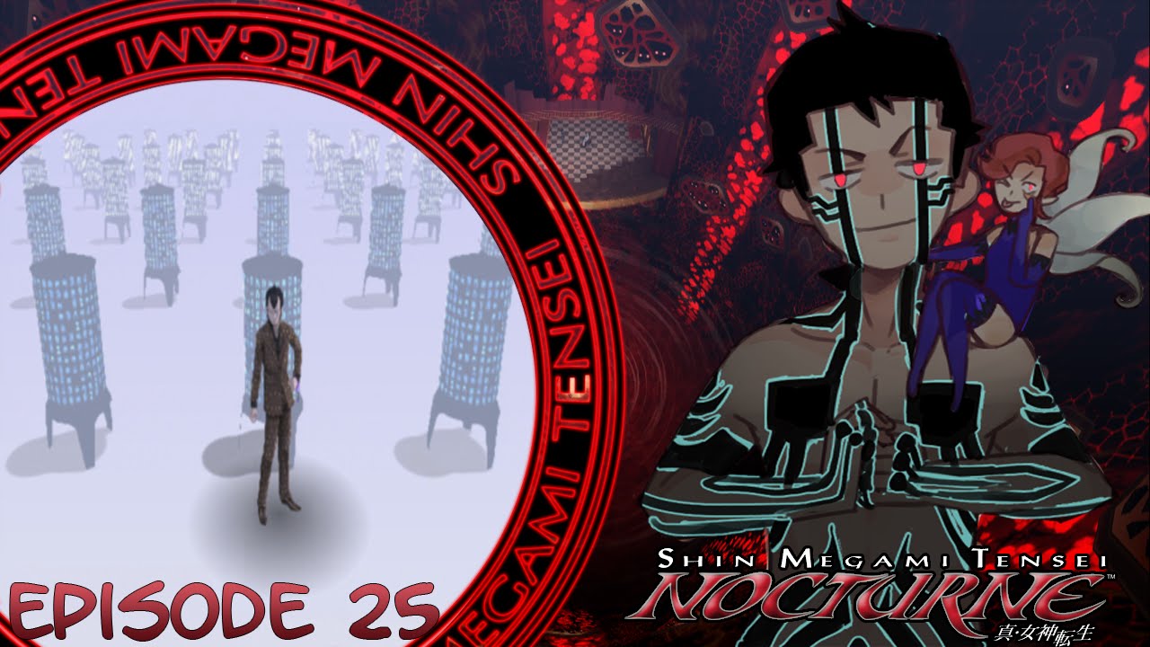Let's Play SMT Nocturne [Blind] - Episode 25 [Shijima] - YouTube