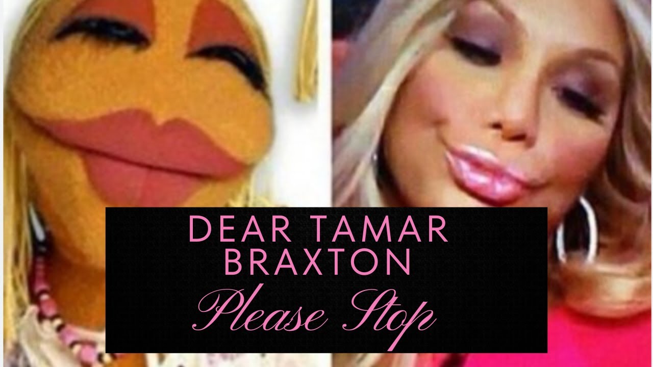 Dear Tamar Estine (Muppet) Braxton - Leave Kandi Billy Goat Burruss ...