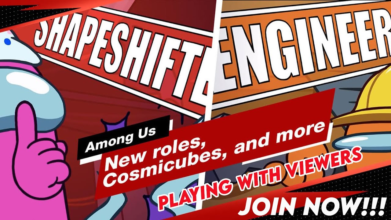 REAL Among us Playing With Viewers I New Roles I New Cosmicubes - YouTube