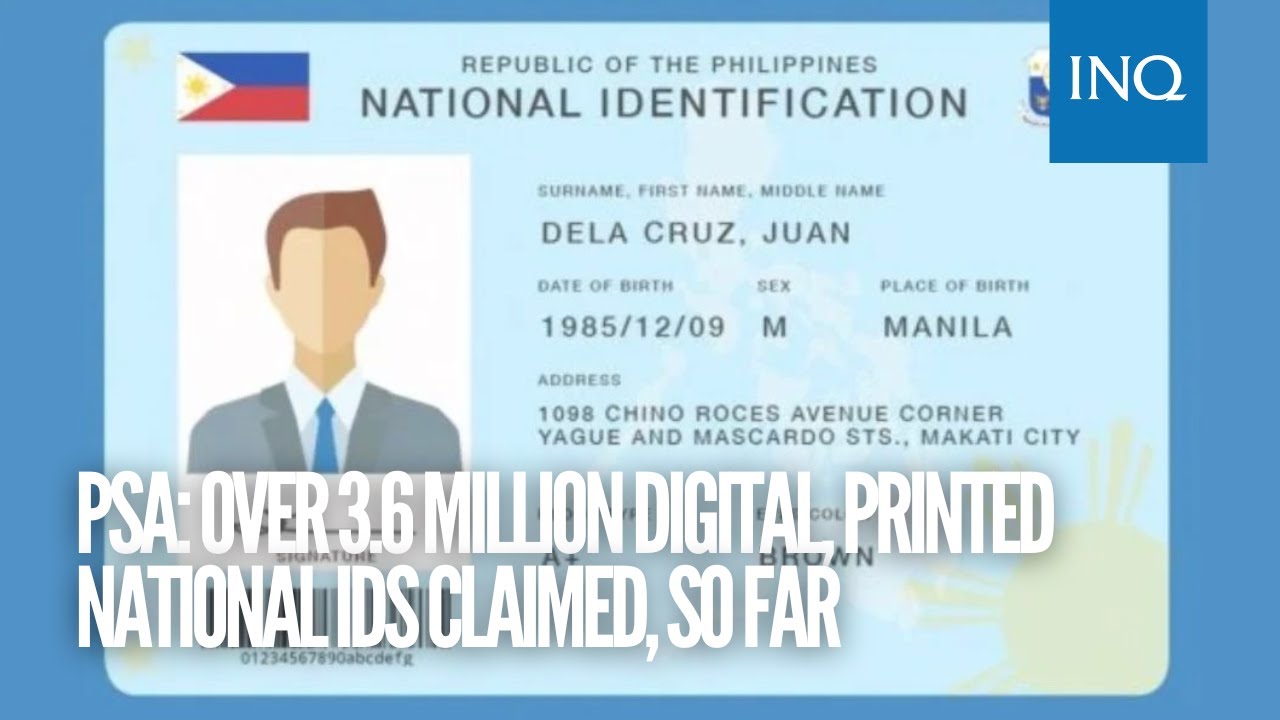 PSA: Over 3.6 million digital, printed National IDs claimed, so far ...