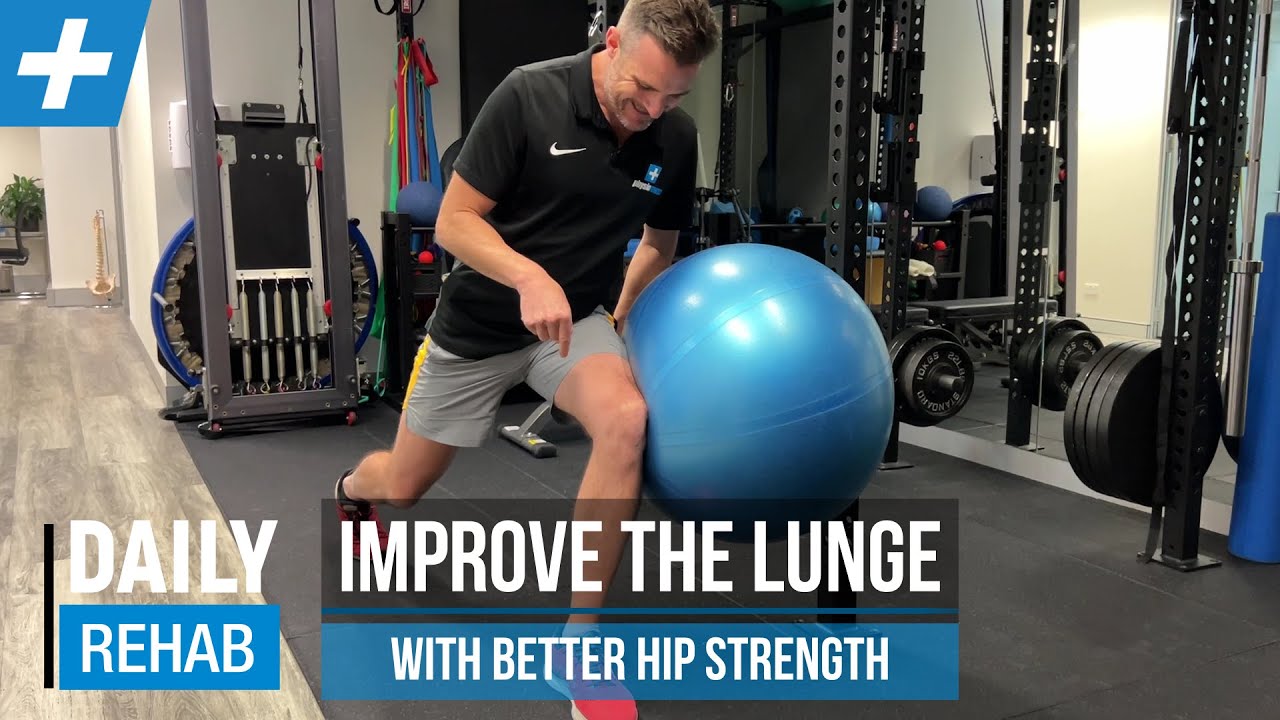 Improve the Lunge with Glute Strength | Tim Keeley | Physio REHAB - YouTube