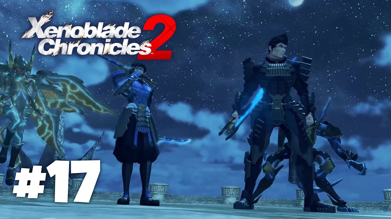 ¡ESTO APENAS COMIENZA, VS MAHLOS Y AKHOS! | XENOBLADE CHRONICLES 2 #17 ...