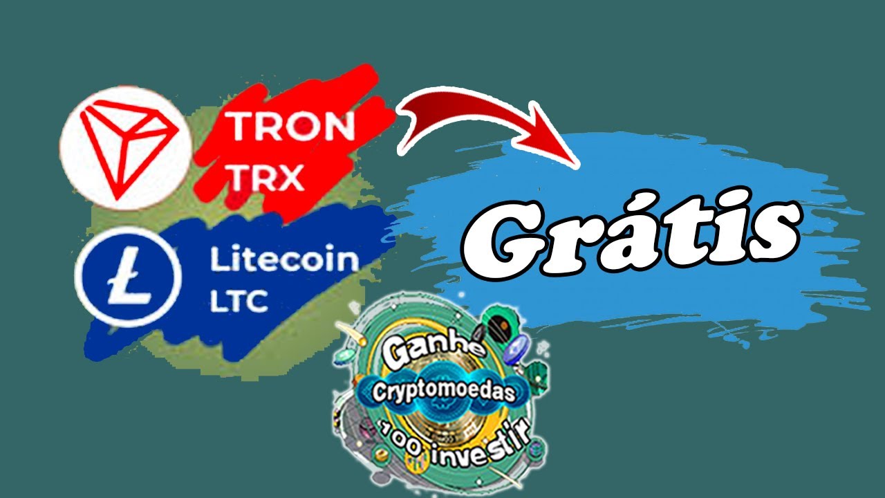 TRON E LITECOIN GRÁTIS - YouTube
