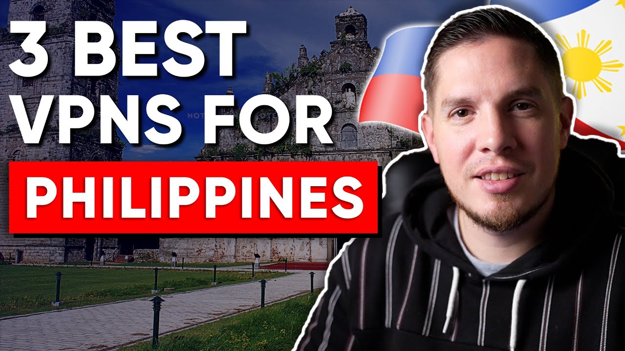 3 Best VPNs for Philippines in 2024 (Fastest & Cheapest) 🎯 - YouTube