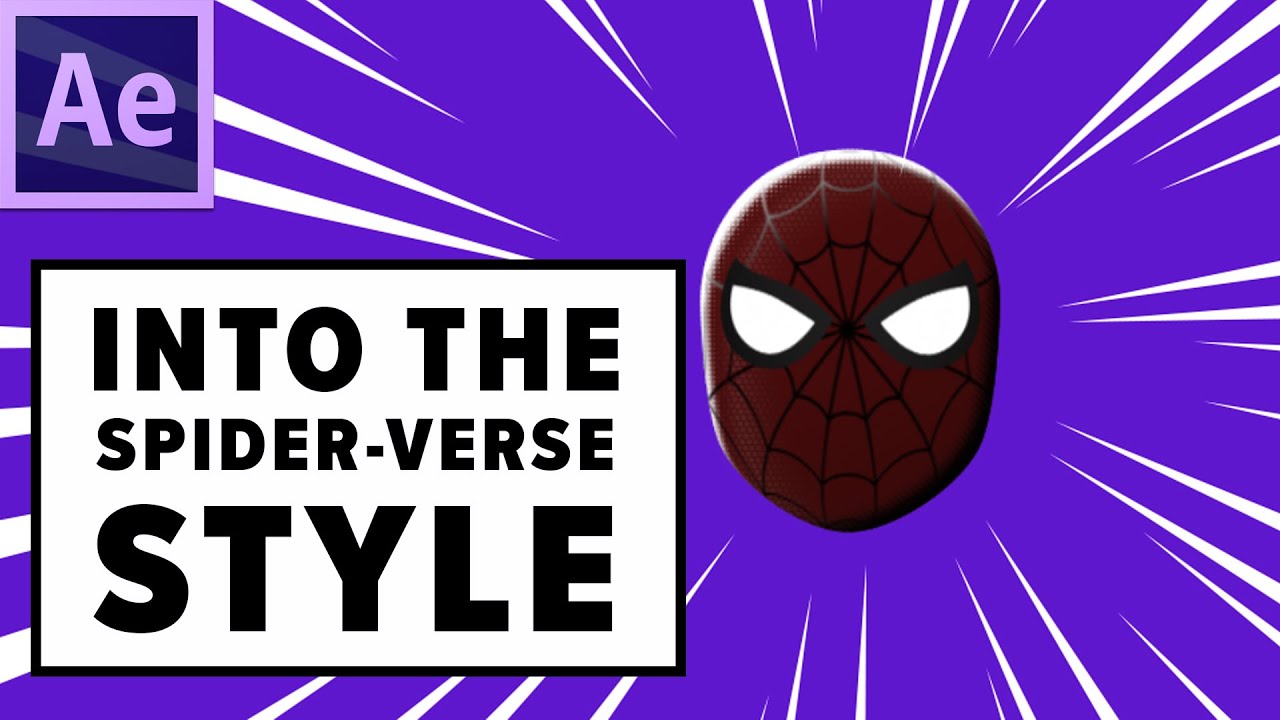 How to replicate SPIDER-VERSE style in After Effects - YouTube