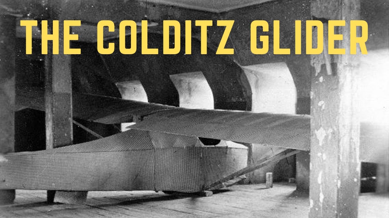 Escape From Colditz! The British Plan To Glide Out Of Colditz Castle ...
