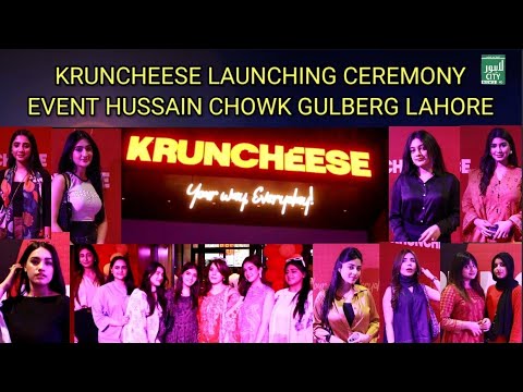KRUNCHEESE LAUNCHING CEREMONY Lights, Camera, & Krunch! || Lahore City ...
