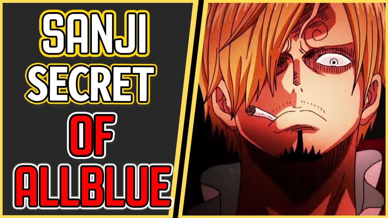 Sanji's Quest for All Blue: The Ultimate Revelation in the Final ...
