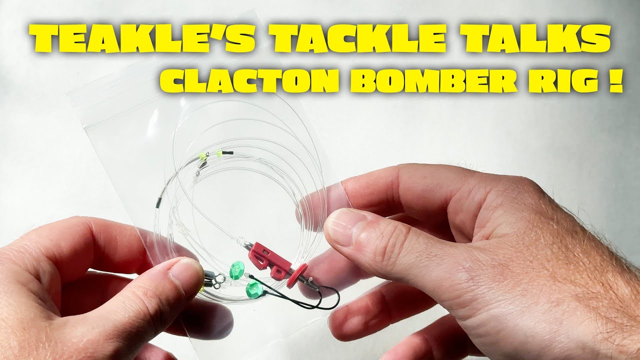 Teakle's Tackle Talks- Clacton Bomber Sea Fishing Rig! - YouTube