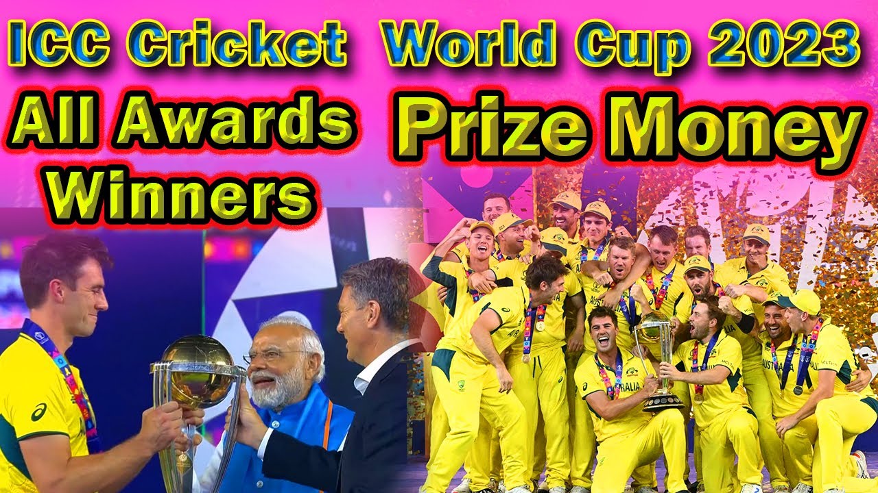 🏆ICC Cricket World Cup Final 2023 Full Awards List🏆Prize Money🏆Most ...