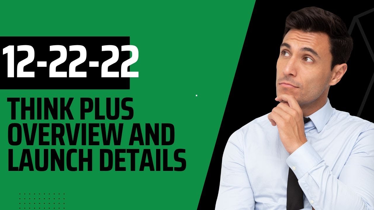 Think + 12 22-22 Over view and presentation - reach out to me lgoedecke ...