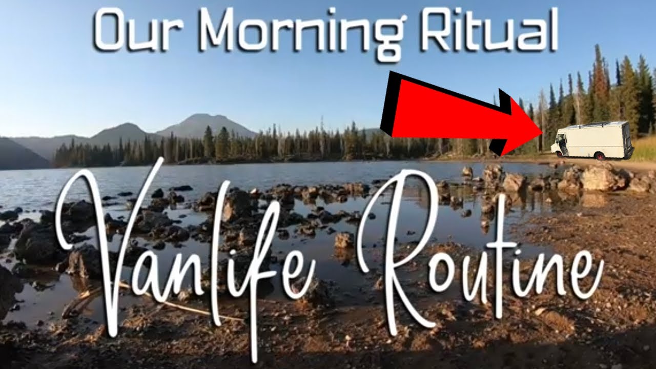 VAN LIFE MORNING ROUTINE | Healthy Living in a VAN - YouTube