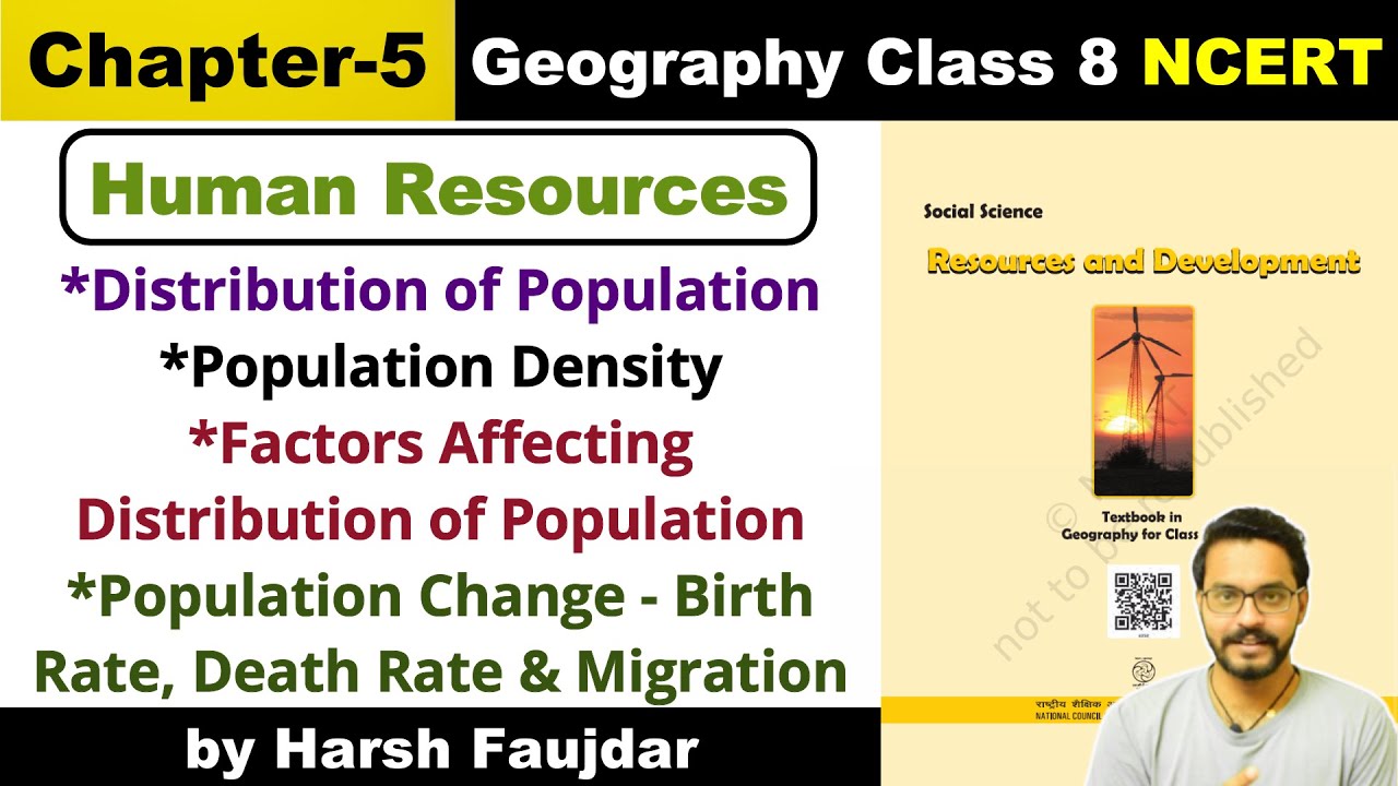 Class 8 Geography NCERT: Chapter 5- Population Density, Distribution ...