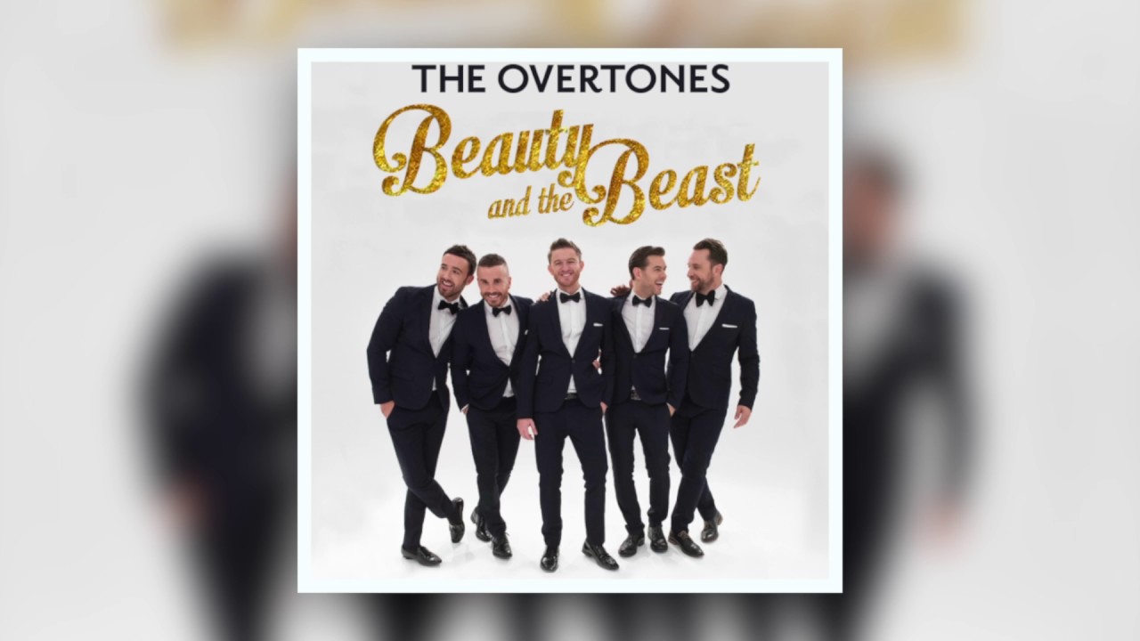 The Overtones - Beauty and the Beast | Official Audio #BeOurGuest - YouTube