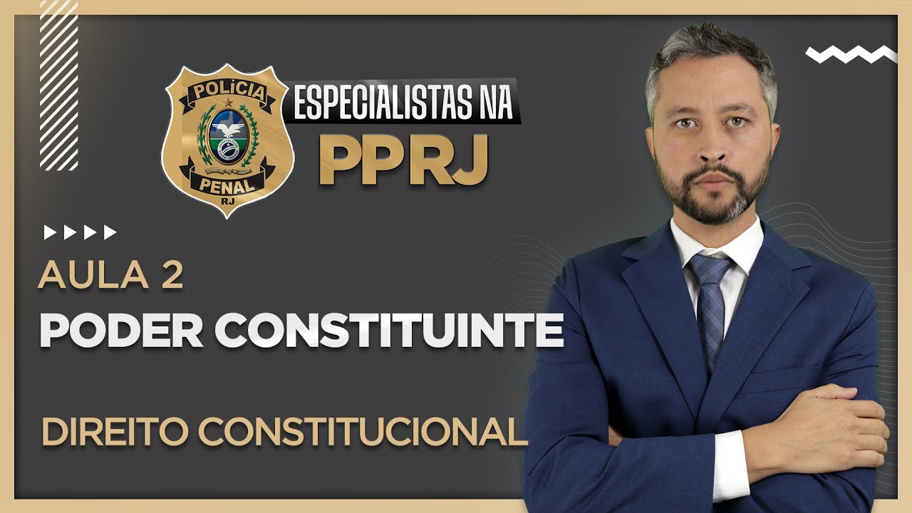 Aula 2 - Poder Constituinte - PPRJ 2024 - YouTube