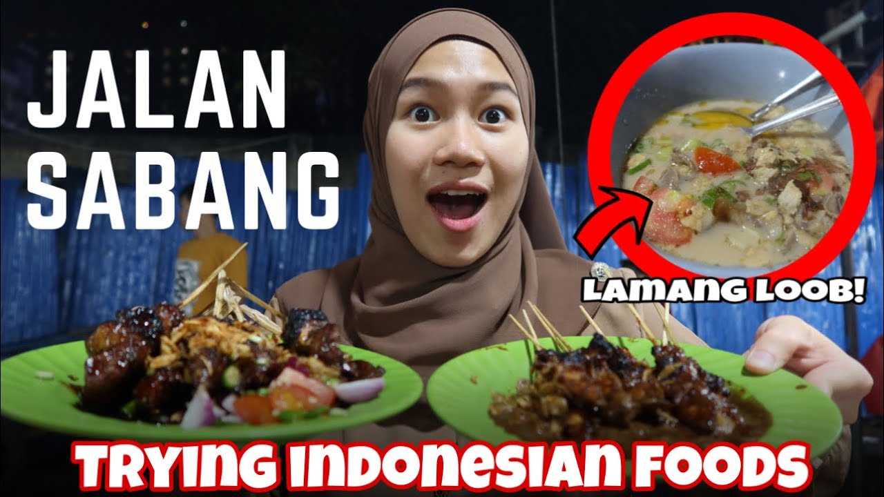[🇮🇩] EATING INDONESIAN FOODS AT JALAN SABANG | Streetfoods Indonesia ...