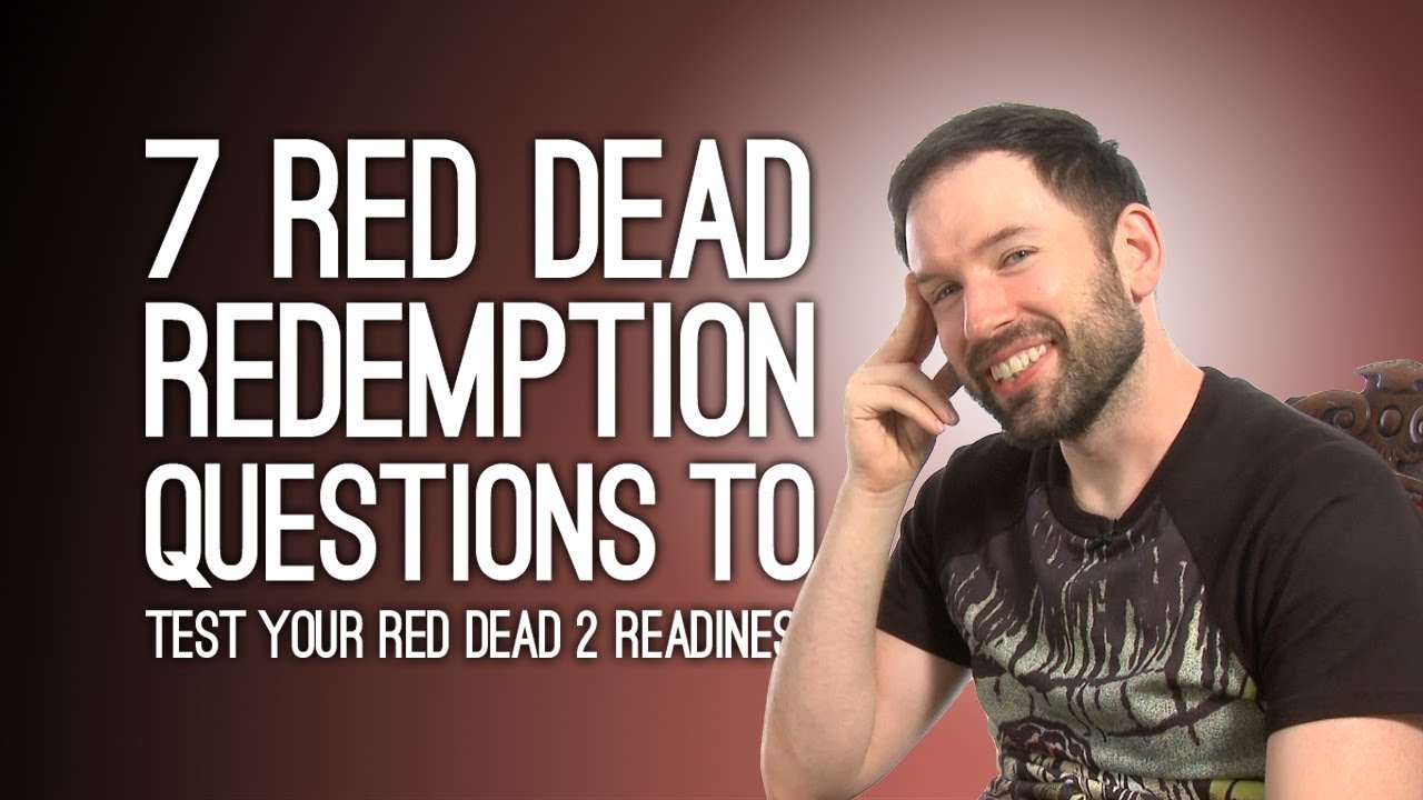 7 Red Dead Redemption Questions to Test Your Red Dead 2 Readiness: Red ...
