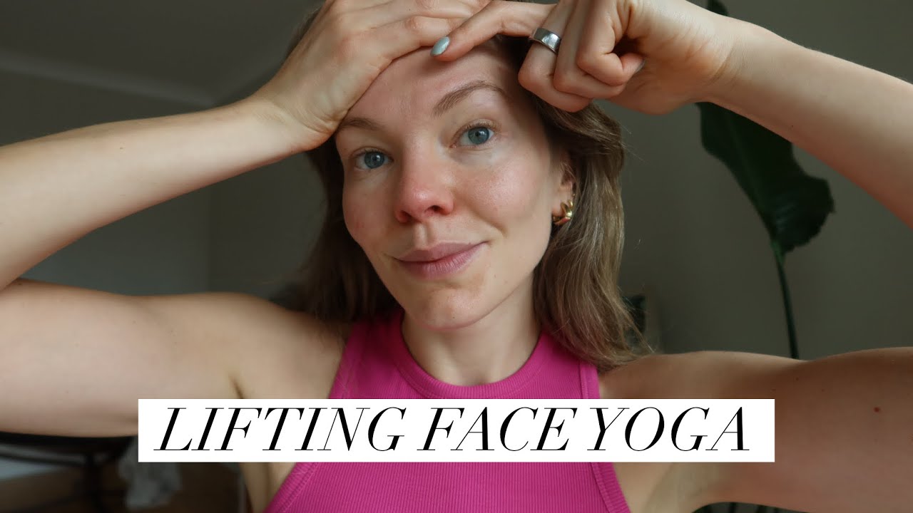 FULL FACE YOGA | Natural Face Lifting - YouTube