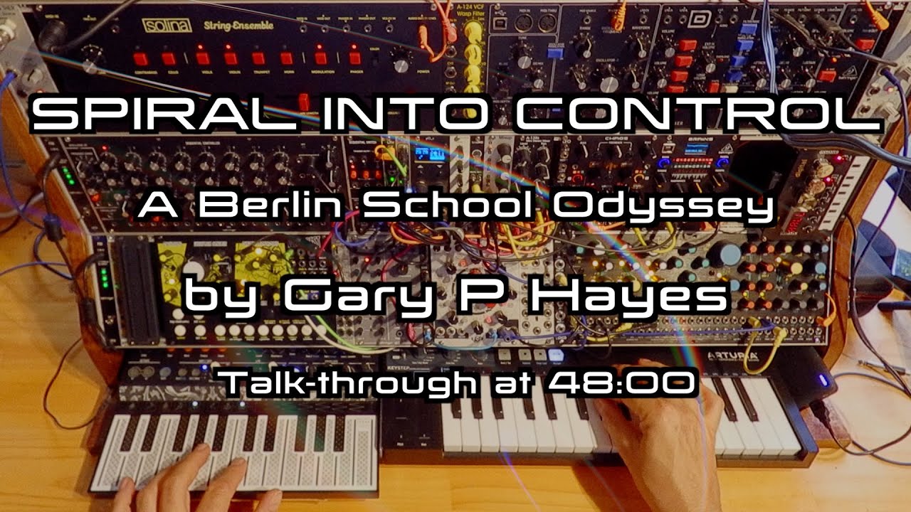 Berlin School Epic 'SPIRAL INTO CONTROL' - long form impro with talk-through at 48:00 - YouTube